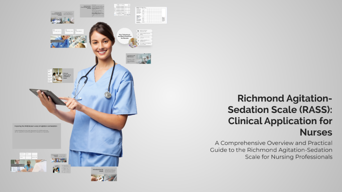 Richmond Agitation-Sedation Scale (RASS): Clinical Application for ...
