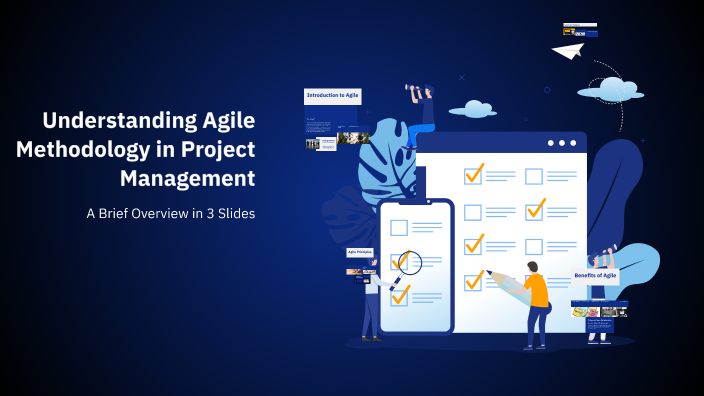 Understanding Agile Methodology in Project Management by Cesar A on Prezi