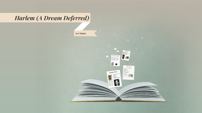 Harlem (A Dream Deferred) by Sara Winfree on Prezi