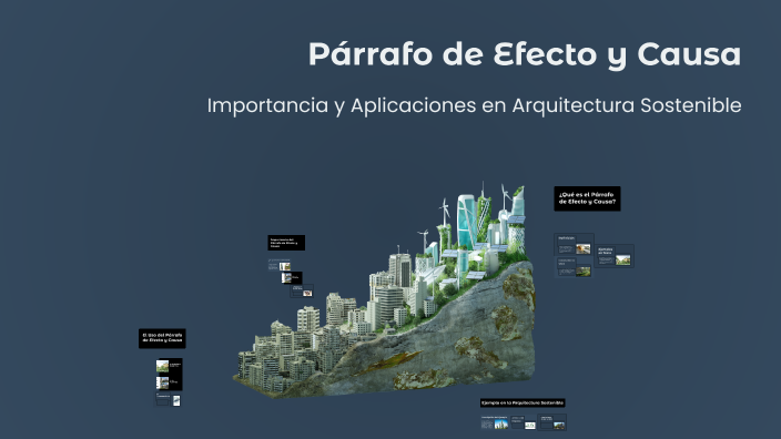 Párrafo de Efecto y Causa by Lucio Francisco on Prezi