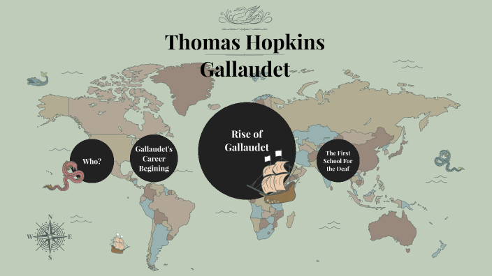 Thomas Hopkins Gallaudet by Yazmin Ornelas on Prezi