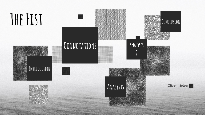 The Fist Assessment by Oliver Nielsen on Prezi