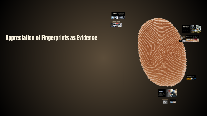 Parameters of Appreciation of Fingerprints in Evidence: Case Studies ...
