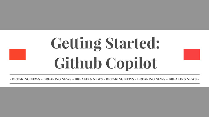 Github Copilot Introduction by Min on Prezi