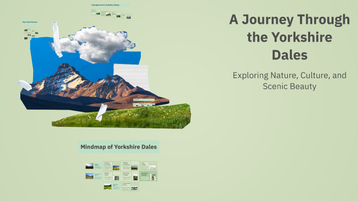 A Journey Through the Yorkshire Dales by Milan van Hoorn on Prezi