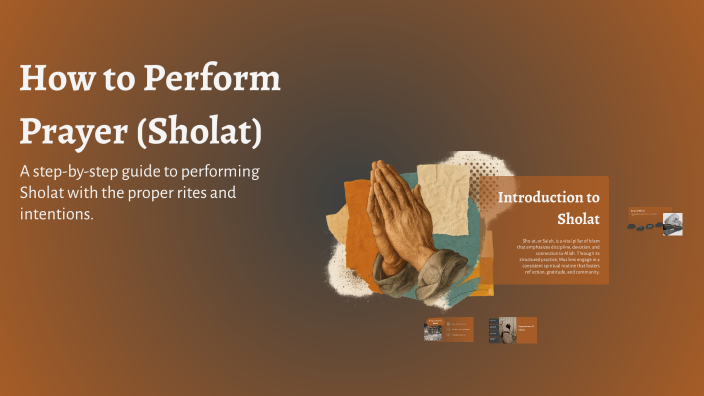 How to Perform Prayer (Sholat) by ica munifah on Prezi