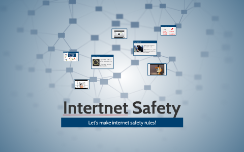 Intertnet Safety by Hyony Breeze on Prezi