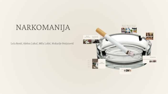 Understanding Narkomanija by Žana Stojanovic on Prezi