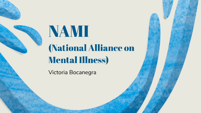 NAMI by Victoria Bocanegra on Prezi