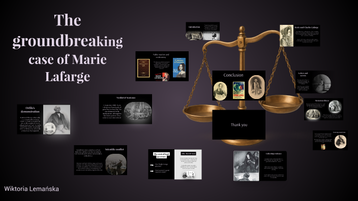 The Case of Marie Lafarge: A Historical Analysis by V L on Prezi