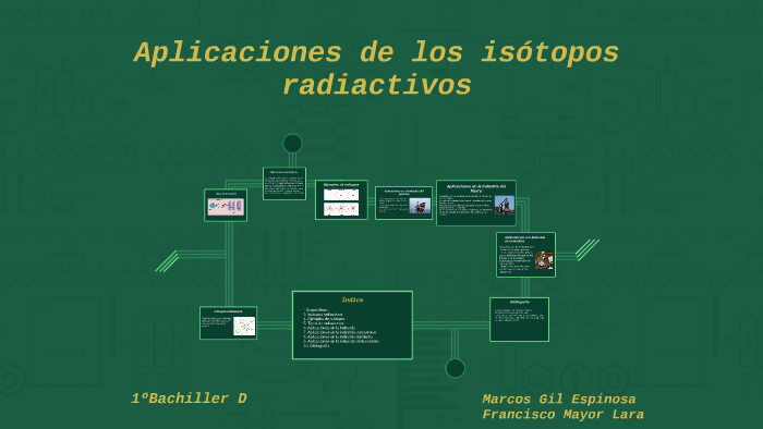 Aplicaciones de los isótopos radiactivos by Francisco Mayor Lara on Prezi