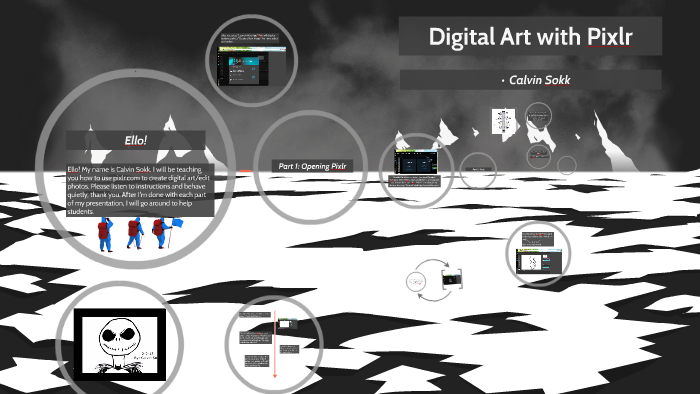 Digital Art with Pixlr by Calvin Sokk on Prezi