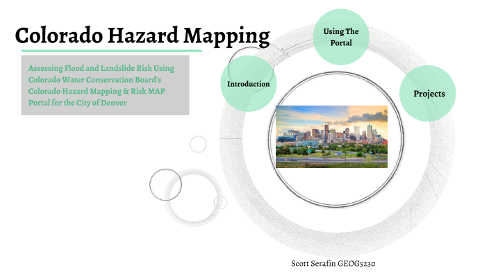 Colorado Hazard Mapping by Scott Serafin on Prezi