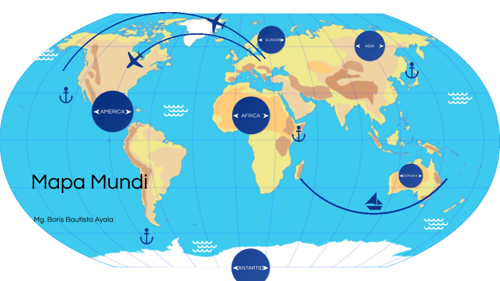 Mapa Mundi by Boris Bautista Ayala on Prezi