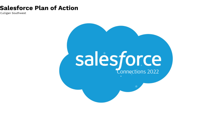 Salesforce Plan of Action by Mitchell Stanford on Prezi