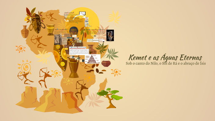 Kemet e os sussurros do Nilo - 6º Ano - SJ - Beja by Pedro Aguiar on Prezi