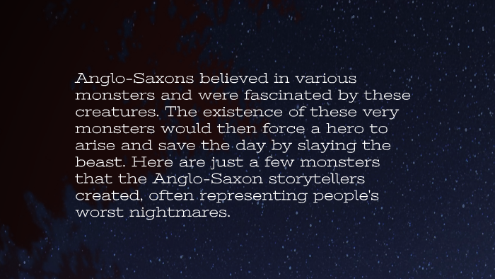 Anglo-Saxon Monsters by joe w on Prezi