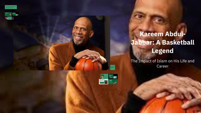 Kareem Abdul-Jabbar: A Basketball Legend by Omar Abuhamdeh on Prezi