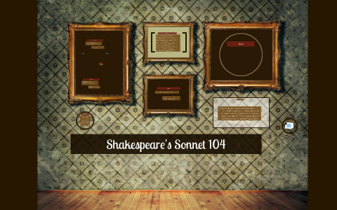 Shakespeare's Sonnet 104 by Eileen McGowan on Prezi