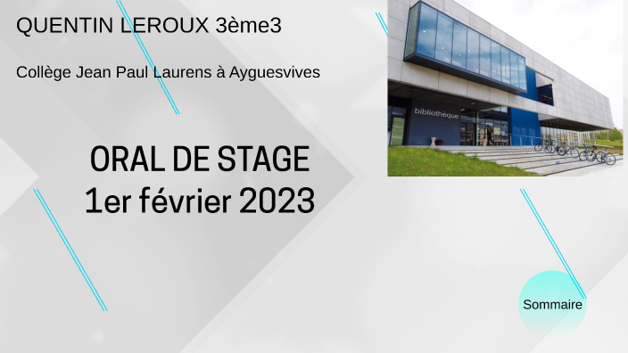 ORAL BREVET QUENTIN LEROUX by Quentin Leroux on Prezi