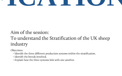 Stratification of UK Sheep Industry by Lisa Pughe on Prezi