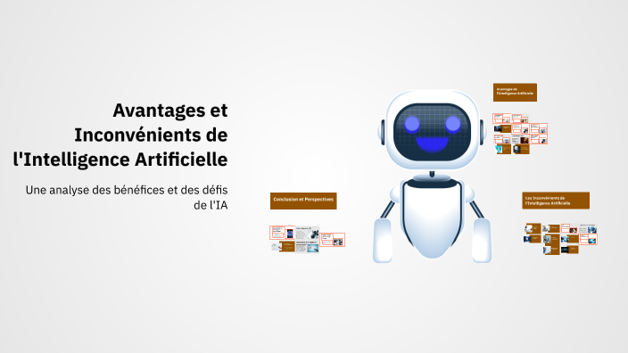 Avantages et Inconvénients de l'Intelligence Artificielle by max max on Prezi