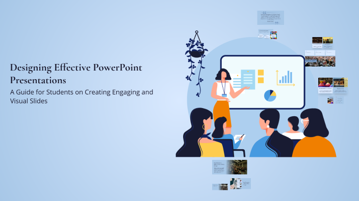 Designing Effective PowerPoint Presentations by E K on Prezi