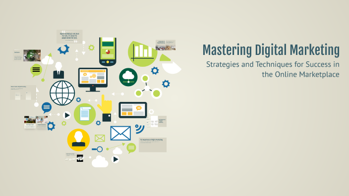 Mastering Digital Marketing by AARIF on Prezi