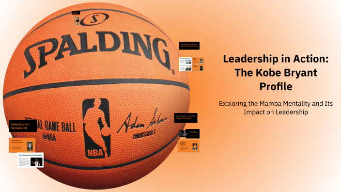 Leadership in Action: The Kobe Bryant Profile by David Wright on Prezi