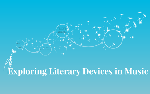 Exploring Literary Devices in Music~ by Brittany Woodley on Prezi
