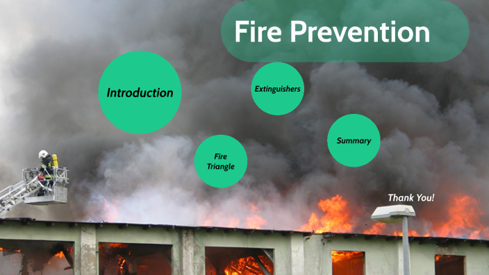 Basic Fire prevention by PETER BRADLEY on Prezi