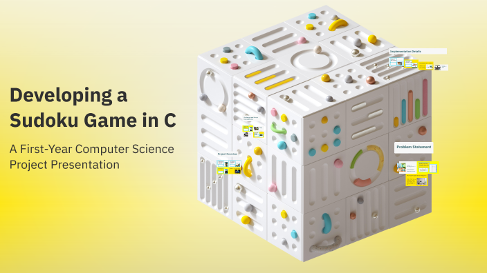 Developing a Sudoku Game in C by Mihir Rathod on Prezi