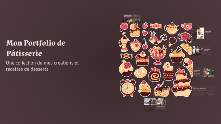 Mon Portfolio de Pâtisserie by Leo Mr on Prezi