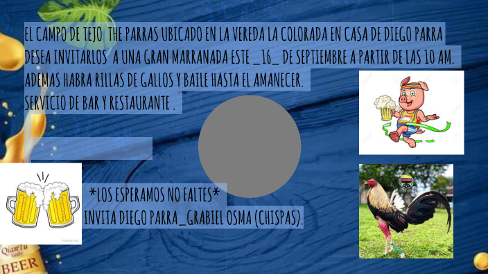 *GRAN MARRANADA* by Diego Ronaldo Parra Camacho on Prezi