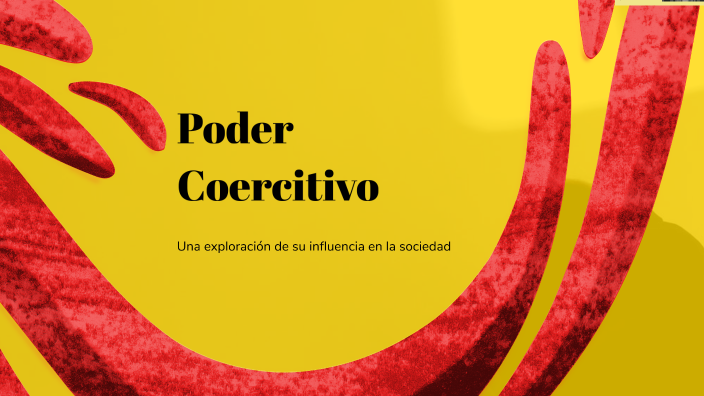 Poder Coercitivo by Angel Jesus on Prezi