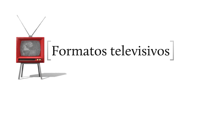 Formatos TV by carlos sánchez on Prezi