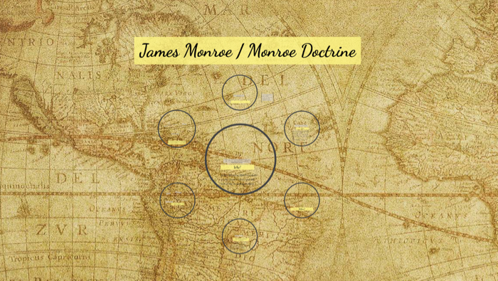 James Monroe/ Monroe Doctrine by melissa langdon