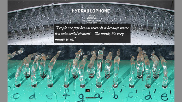 The hydraulophone by Nadine Taki on Prezi