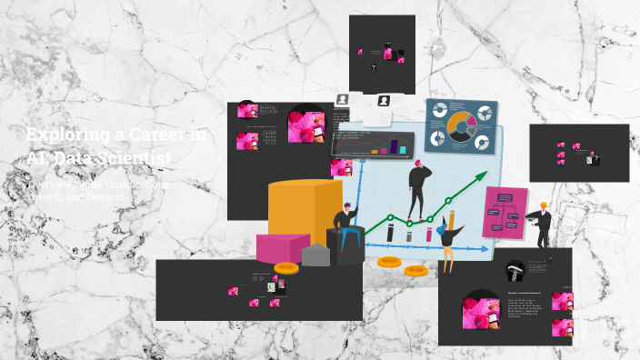Exploring a Career in AI: Data Scientist by Kavya Ghai on Prezi