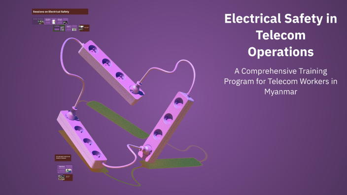 Electrical Safety in Telecom Operations by Yazar Thein on Prezi