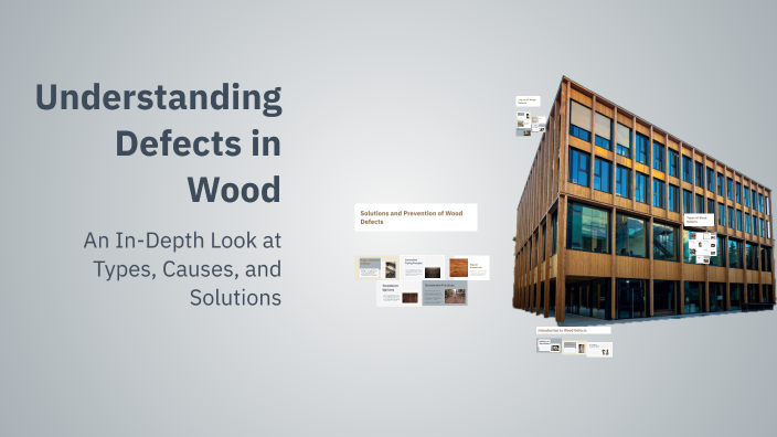 Understanding Defects in Wood by skibiditoilet sigmarizzler on Prezi