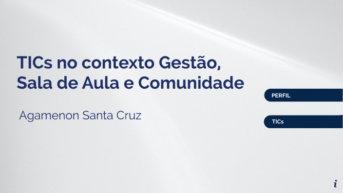 TICs NO CONTEXTO GESTÃO by Design Infatec on Prezi