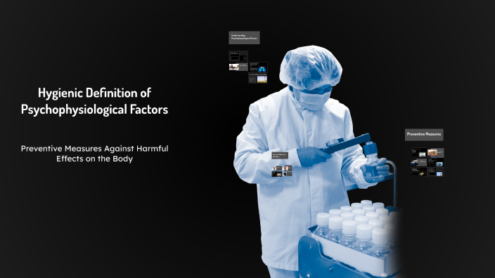 Hygienic Definition of Psychophysiological Factors by Gulpari ...