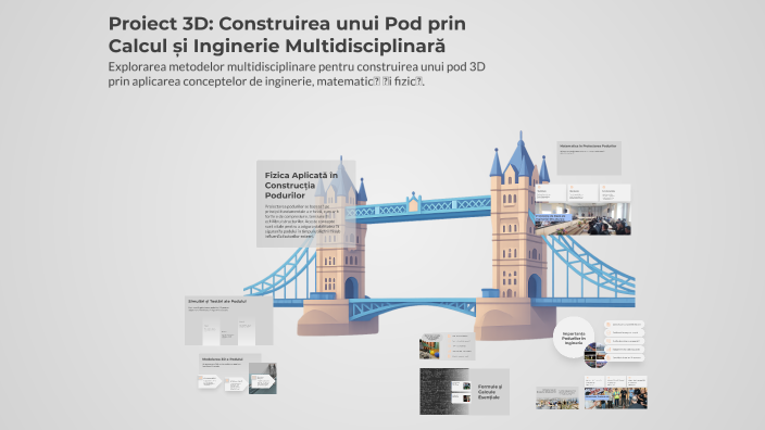 Proiect 3D: Construirea unui Pod prin Calcul și Inginerie ...