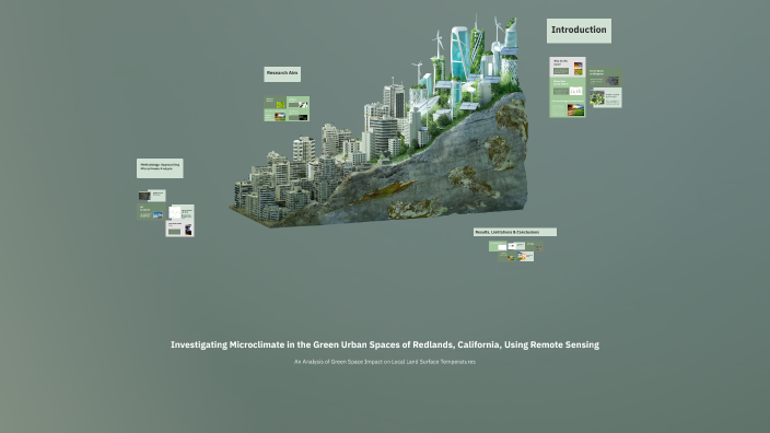 Investigating Microclimate in the Green Urban Spaces of Redlands ...