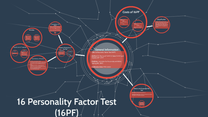 16 Personality Factor Test (16PF) by Taylor Genander on Prezi