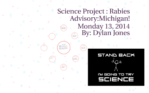 Science Project : Rabies by Dylan Jones on Prezi