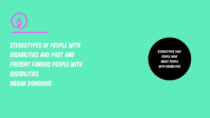 Stereotypes Of People with Disabilities And Past and Present Famous ...
