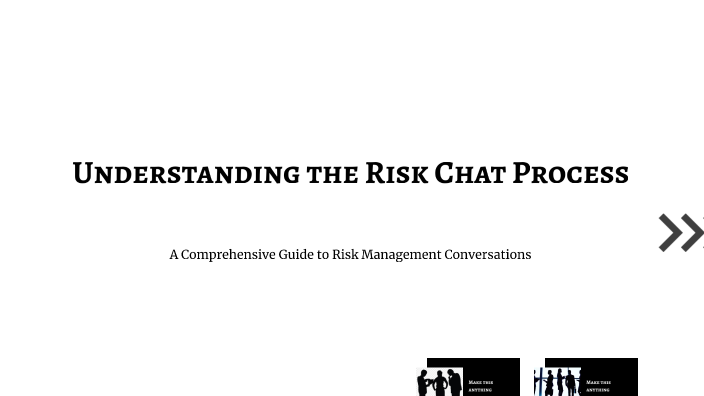 Understanding the Risk Chat Process by Tanu Singh on Prezi