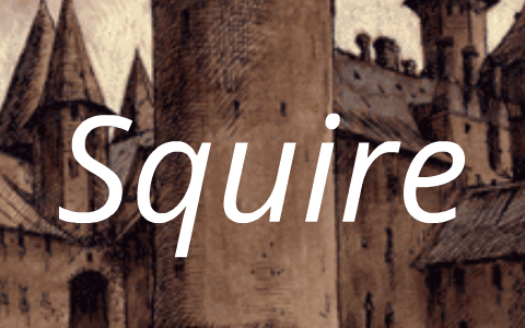 Squires of the Middle Ages by David Kach on Prezi